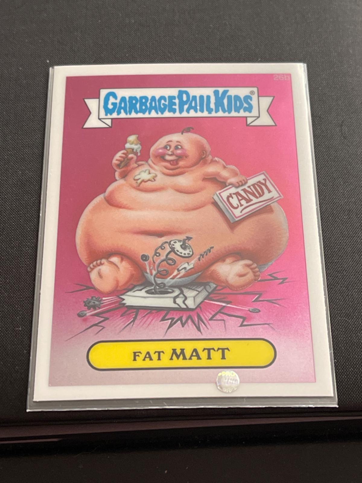 Fat MATT #26b Prices | 2013 Garbage Pail Kids Chrome | GPK Cards
