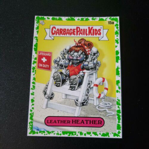 Leather HEATHER [Green] #15a Prices | Garbage Pail Kids 35th ...