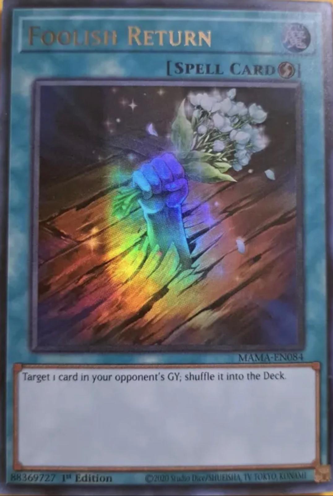 Foolish Return MAMA-EN084 Prices | YuGiOh Magnificent Mavens | YuGiOh Cards