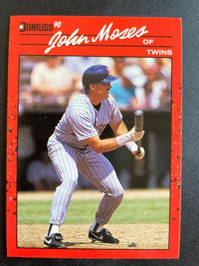 John Moses | Ungraded | 1990 Donruss