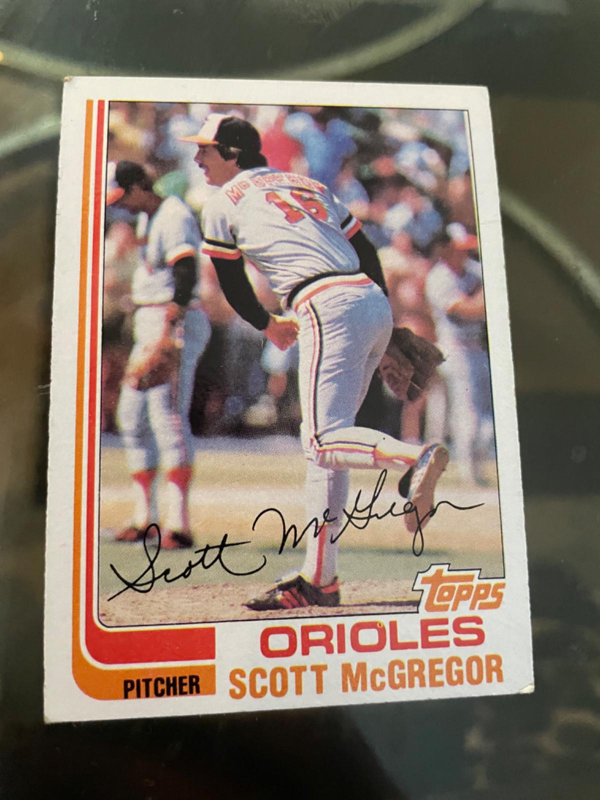 Scott McGregor | Ungraded | 1982 Topps