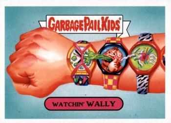 Watchin' WALLY #9b Prices | Garbage Pail Kids We Hate the 80s | Garbage ...