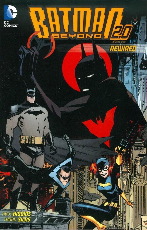 Batman Beyond: Rewired [Paperback] #1 (2014) Prices | Batman Beyond 2.0 ...