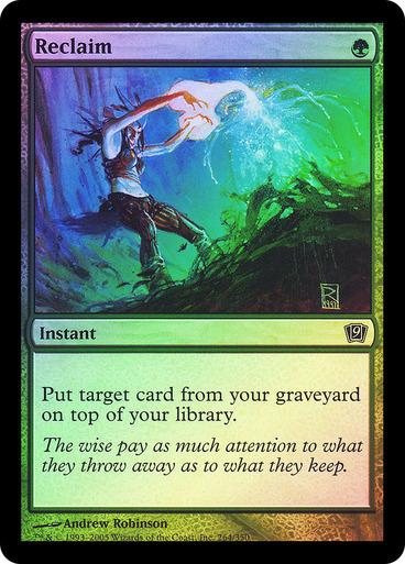 Reclaim [Foil] Prices | Magic 9th Edition | Magic Cards