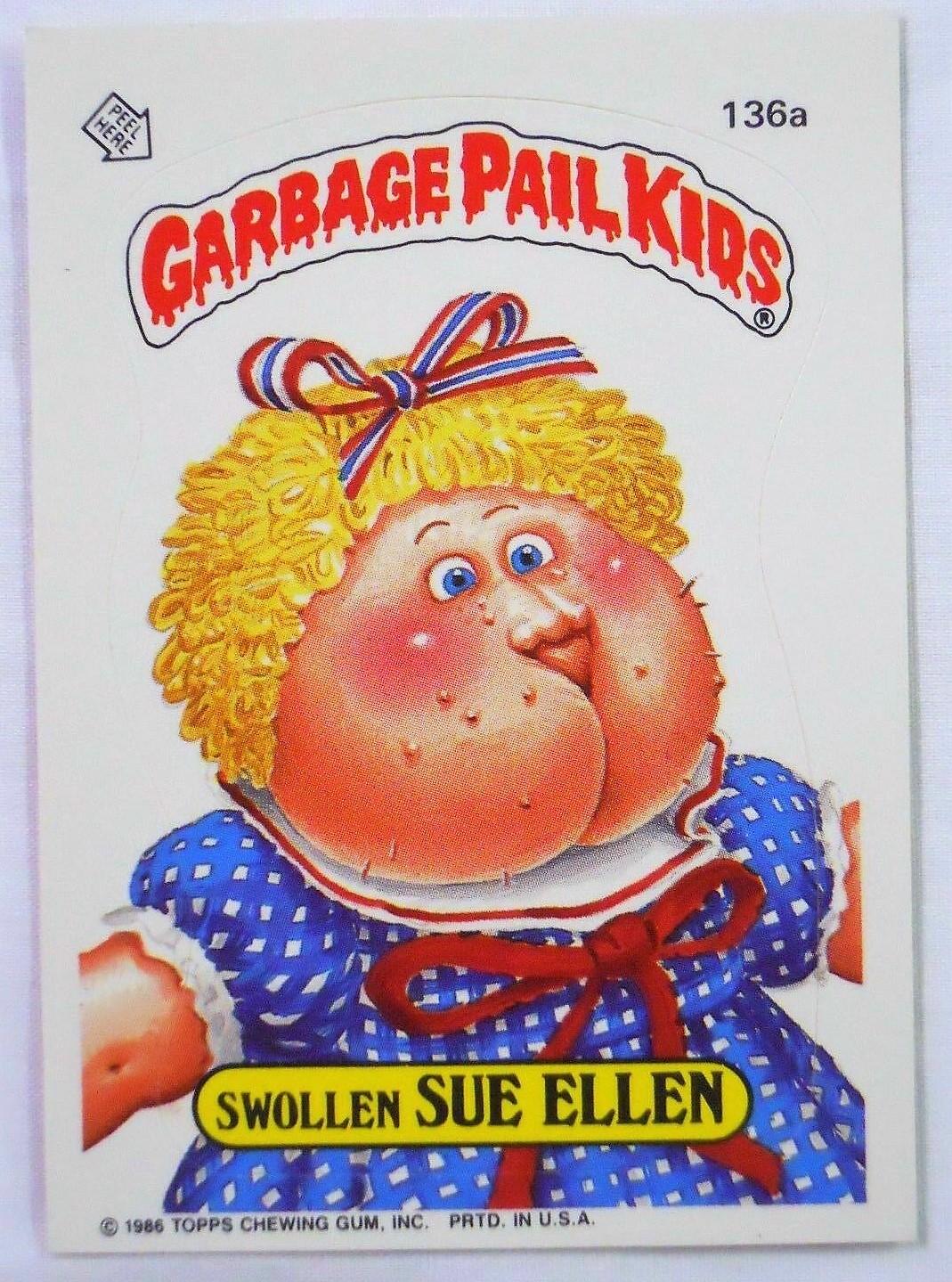Swollen SUE ELLEN #136a Prices | 1986 Garbage Pail Kids | Garbage Pail ...