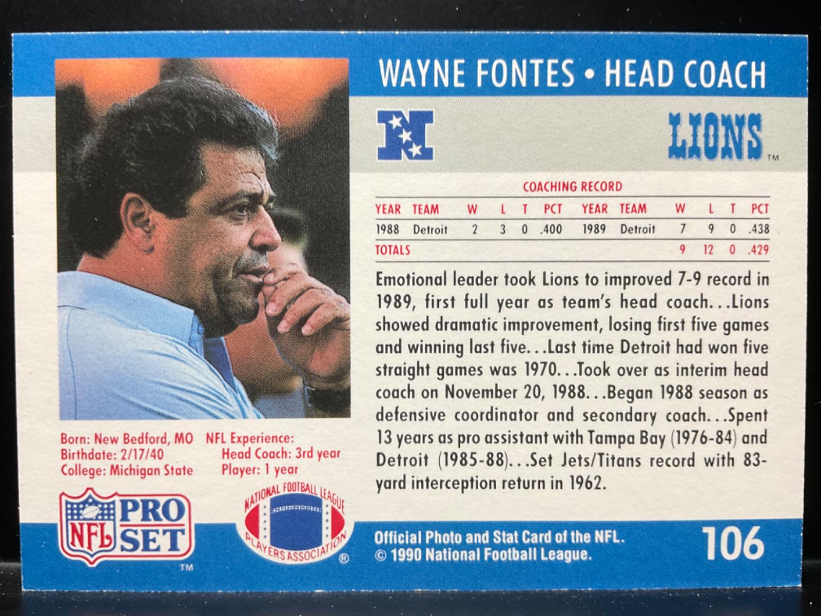 Wayne Fontes #106 Prices | 1990 Pro Set | Football Cards