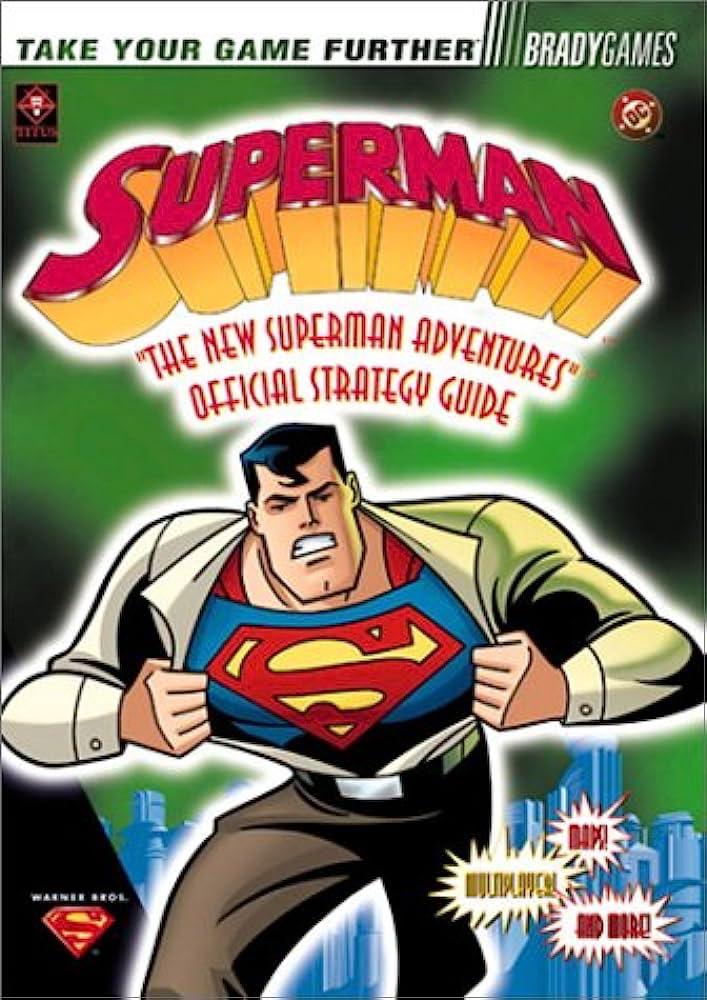 Superman: The New Superman Adventures [BradyGames] Prices Strategy Guide | Compare Loose, CIB ...