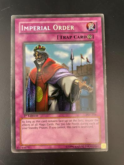 Imperial Order [1st Edition] | Ungraded | YuGiOh Pharaoh's Servant