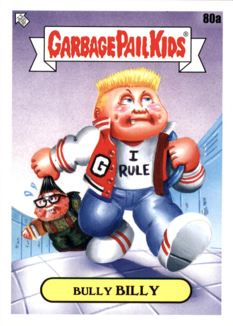 Bully BILLY #80a Prices | Garbage Pail Kids Late To School | GPK Cards