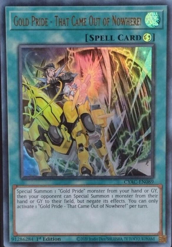 Gold Pride - That Came Out of Nowhere! CYAC-EN089 Prices | YuGiOh ...