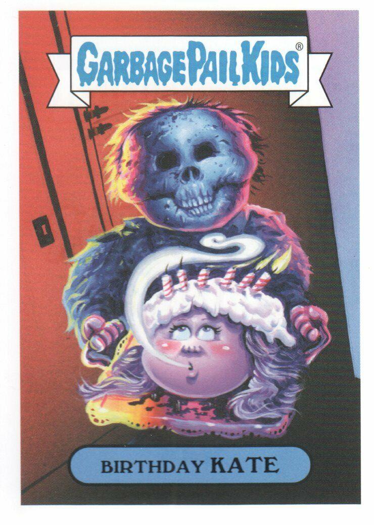 Birthday KATE #3a Prices | Garbage Pail Kids Revenge of the Horror-ible ...