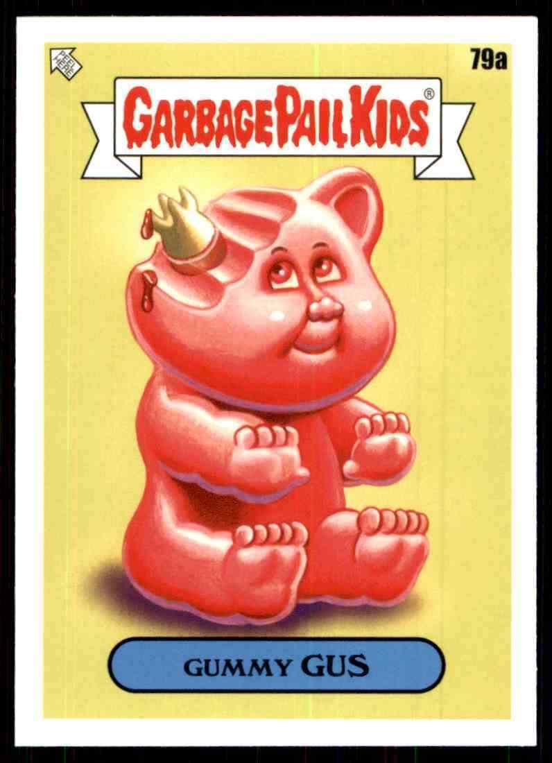 Gummy GUS #79a Prices | Garbage Pail Kids Food Fight | GPK Cards