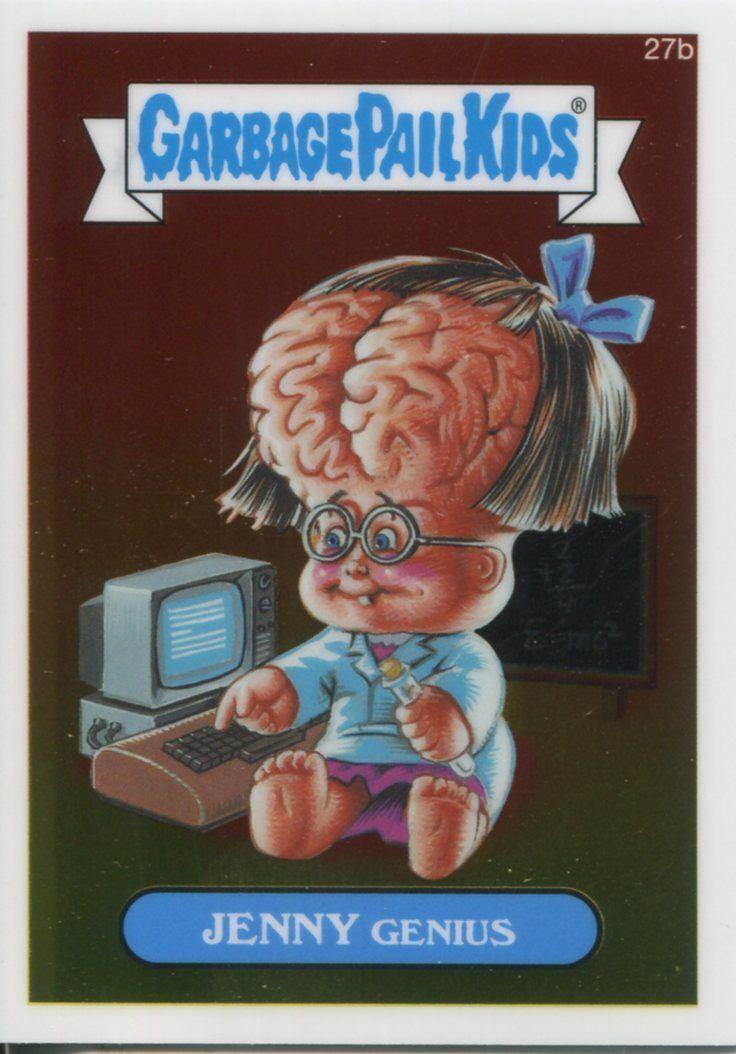 JENNY Genius #27b Prices | 2013 Garbage Pail Kids Chrome | GPK Cards