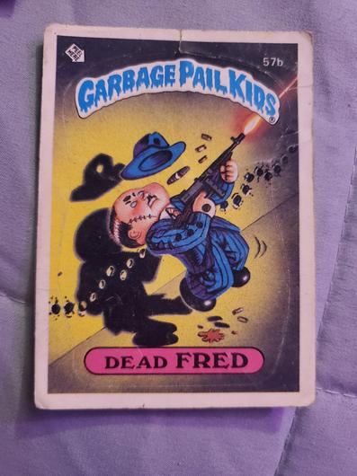 Dead FRED | Ungraded | 1985 Garbage Pail Kids