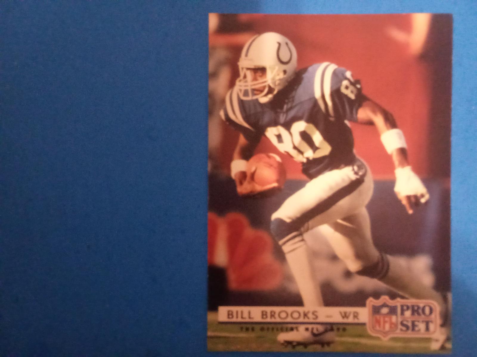 Bill Brooks | Ungraded | 1992 Pro Set