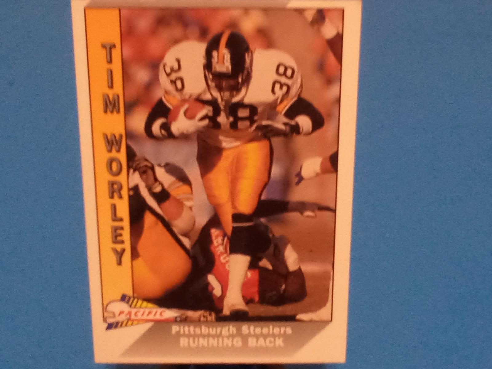 Tim Worley | Ungraded | 1991 Pacific