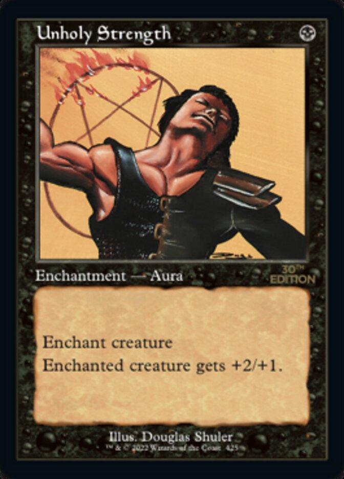 Unholy Strength #425 Prices | Magic 30th Anniversary | Magic Cards