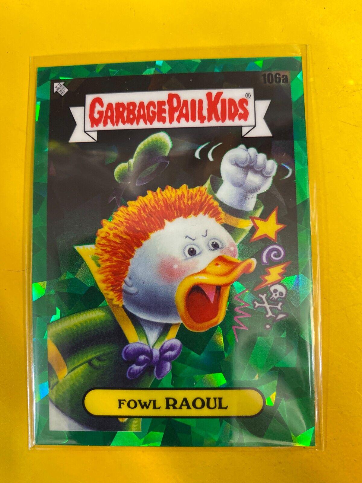 Fowl RAOUL [Green] #106a Prices | Garbage Pail Kids 2021 Sapphire | GPK ...
