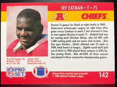 Irv Eatman #142 Prices | 1990 Pro Set | Football Cards