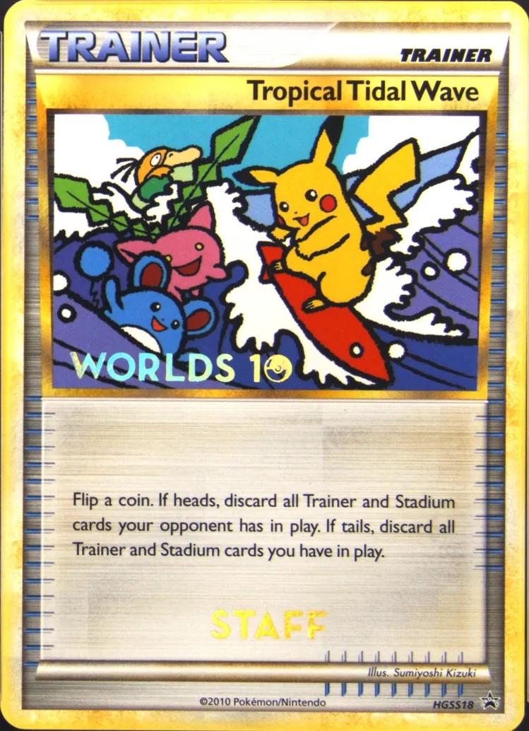 Tropical Tidal Wave [Staff] #HGSS18 Prices | Pokemon Promo | Pokemon Cards