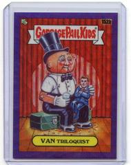 VAN TRILOQUIST [Purple Wave] #152b Prices | 2021 Garbage Pail Kids ...