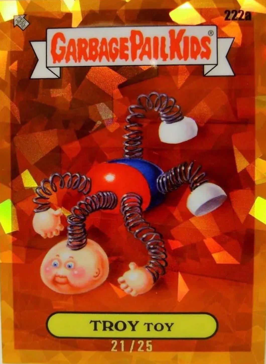 TROY Toy [Orange] #222a Prices | Garbage Pail Kids 2023 Sapphire | GPK ...