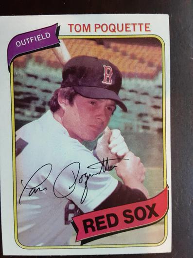 Tom Poquette [Name in Red] | Ungraded | 1980 Topps