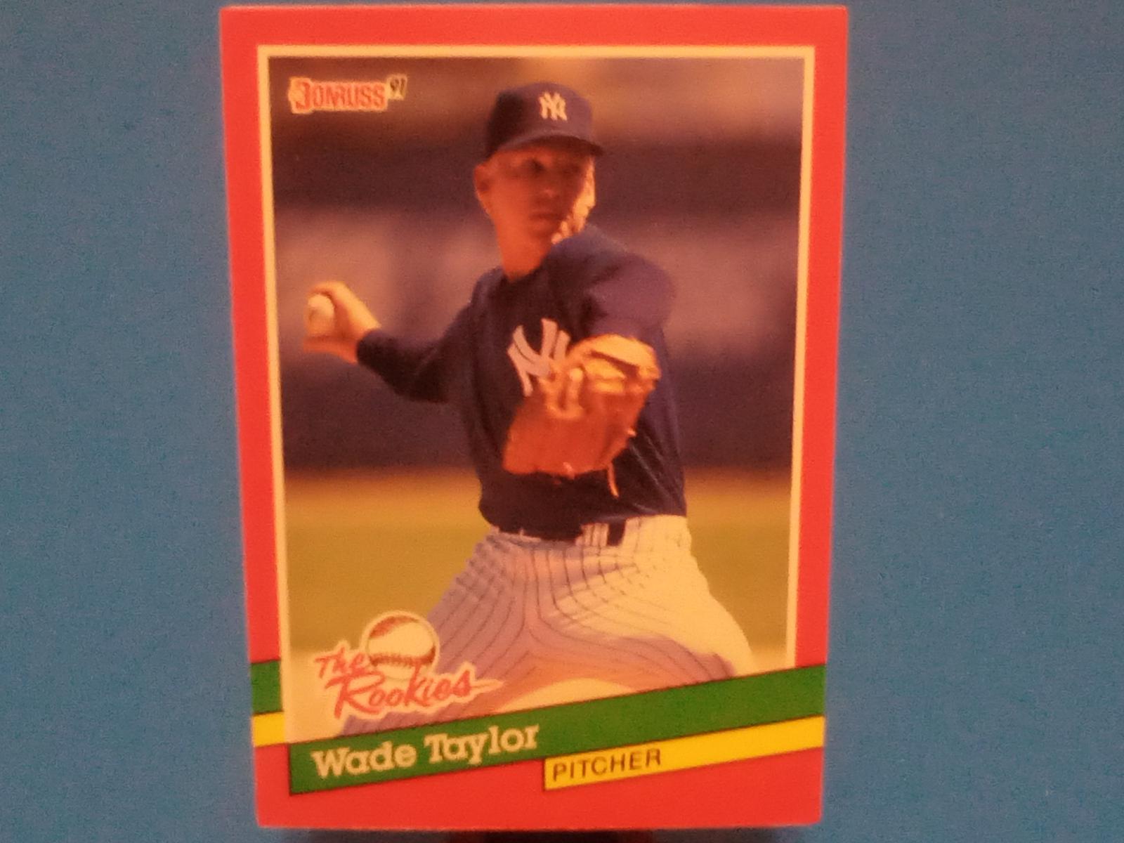 Wade Taylor | Ungraded | 1991 Donruss Rookies