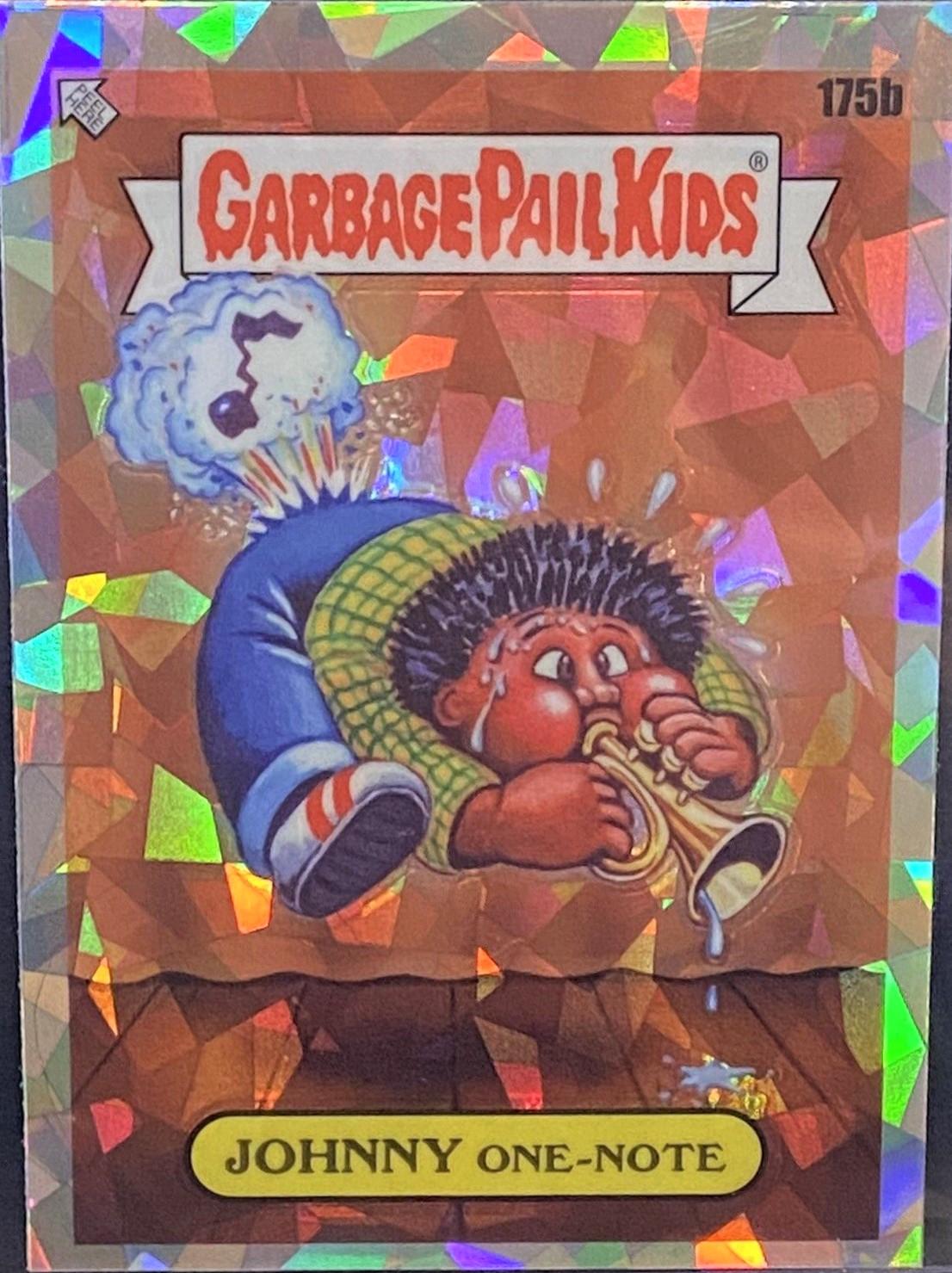 JOHNNY One-Note [Atomic Refractor] #175b Prices | 2022 Garbage Pail ...