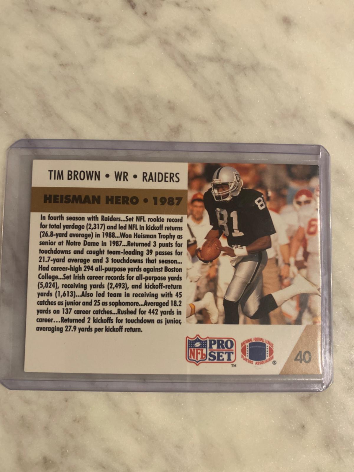 Tim Brown [Uer: Missing Copyright on Back] #40 Prices | 1991 Pro Set ...