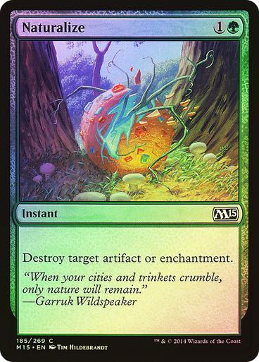 Naturalize [Foil] #185 Prices | Magic M15 | Magic Cards