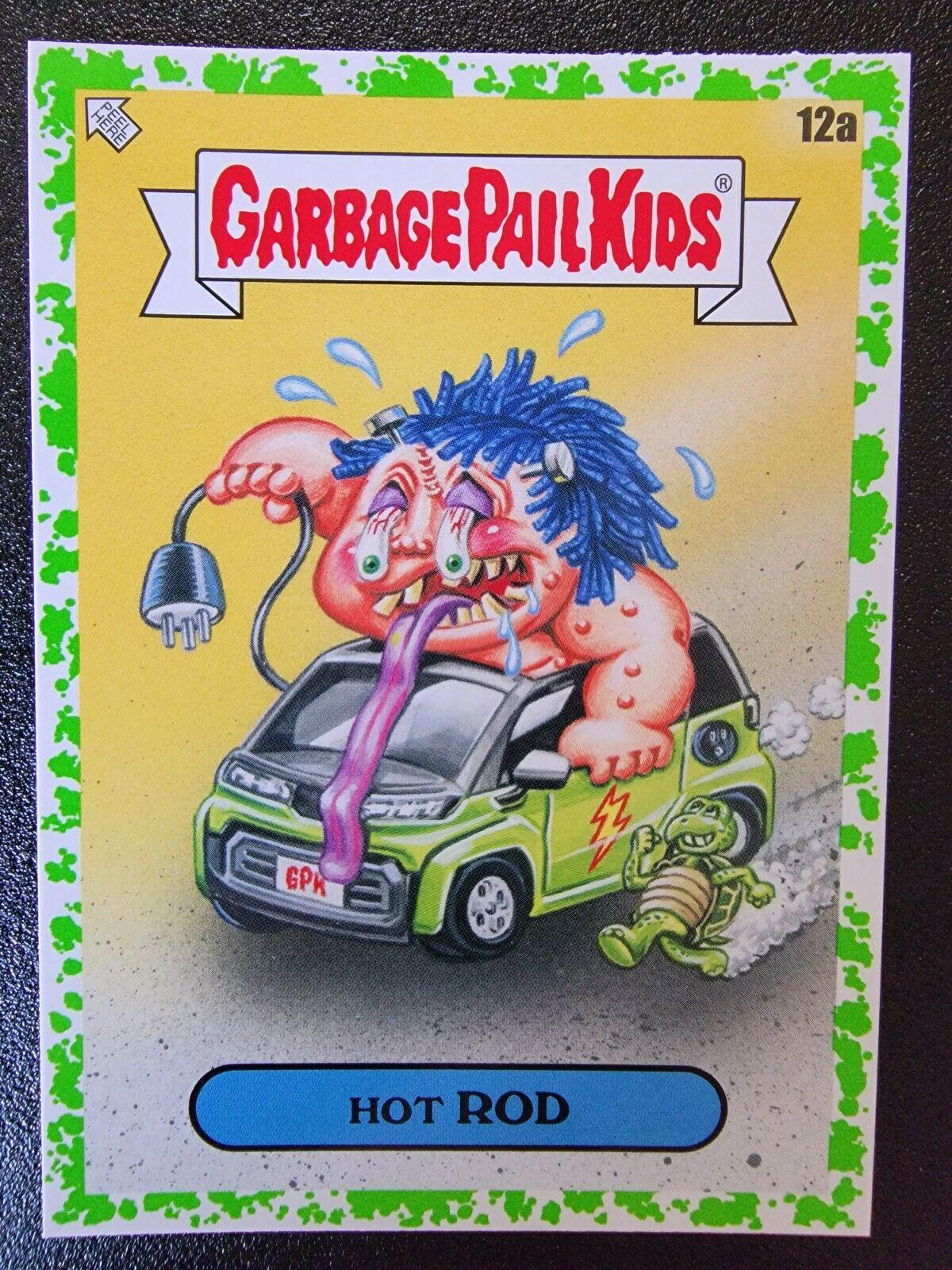 Hot ROD [Green] #12a Prices | Garbage Pail Kids 35th Anniversary | GPK ...