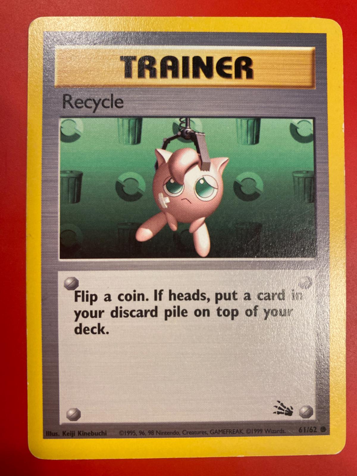 Recycle | Ungraded | Pokemon Fossil