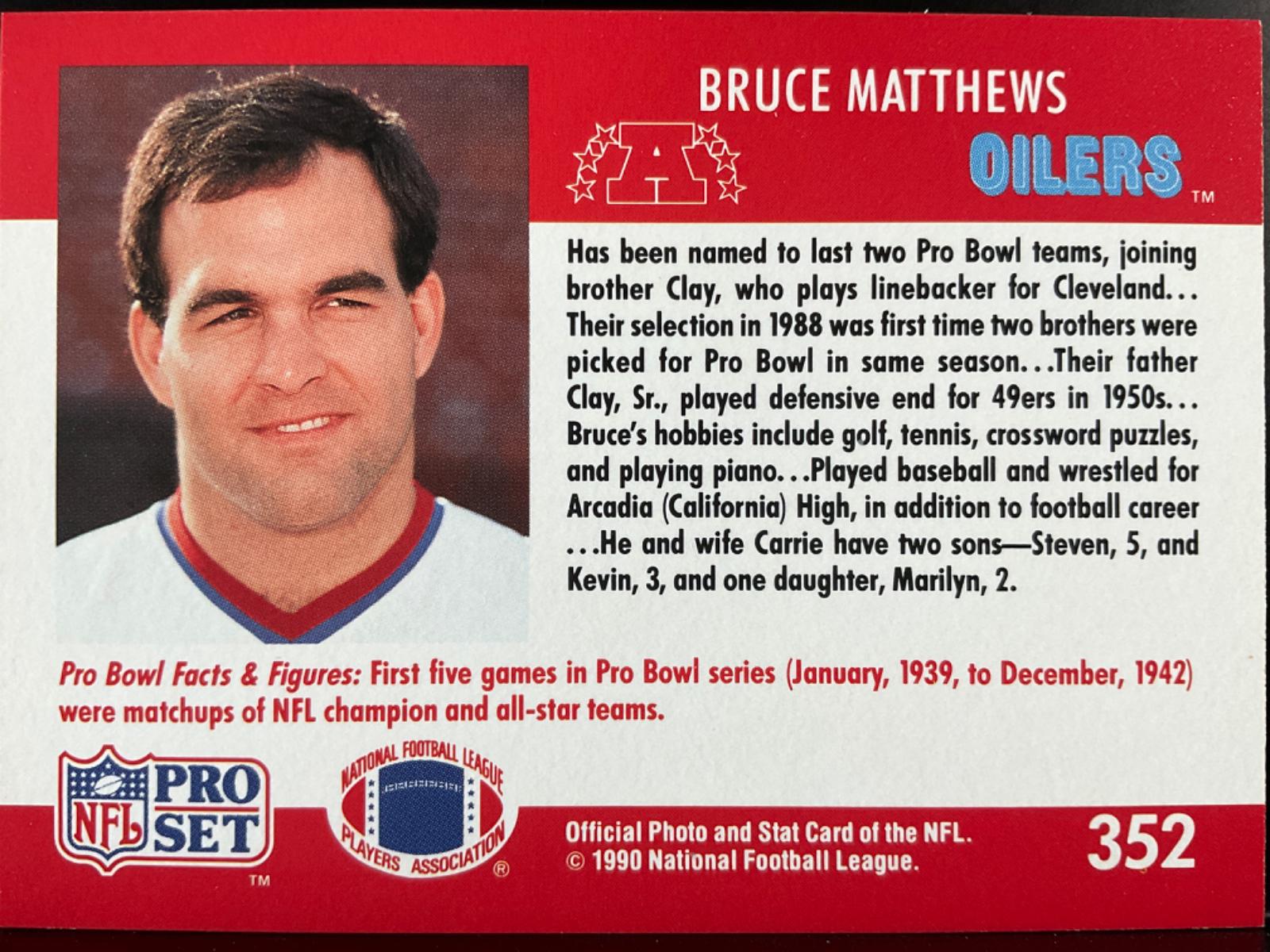 Bruce Matthews #352 Prices | 1990 Pro Set | Football Cards