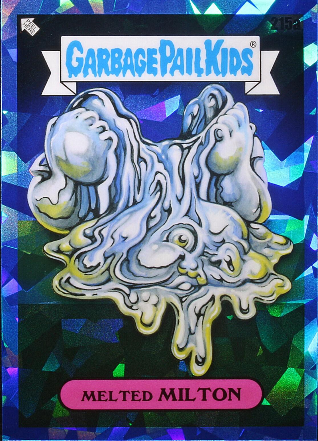 Melted MILTON #215a Prices | Garbage Pail Kids 2022 Sapphire | Garbage ...