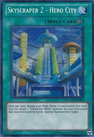 Skyscraper 2 - Hero City LCGX-EN097 Prices | YuGiOh Legendary ...