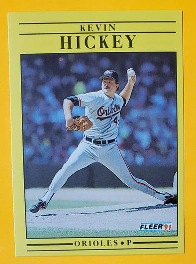 Kevin Hickey | Ungraded | 1991 Fleer