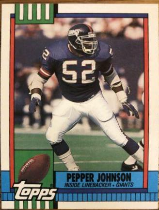 Pepper Johnson #54 Prices | 1990 Topps | Football Cards