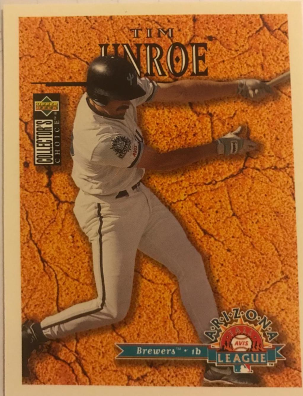 Tim Unroe #662 Prices | 1996 Collector's Choice | Baseball Cards
