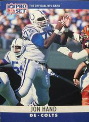 Jon Hand #132 Prices | 1990 Pro Set | Football Cards