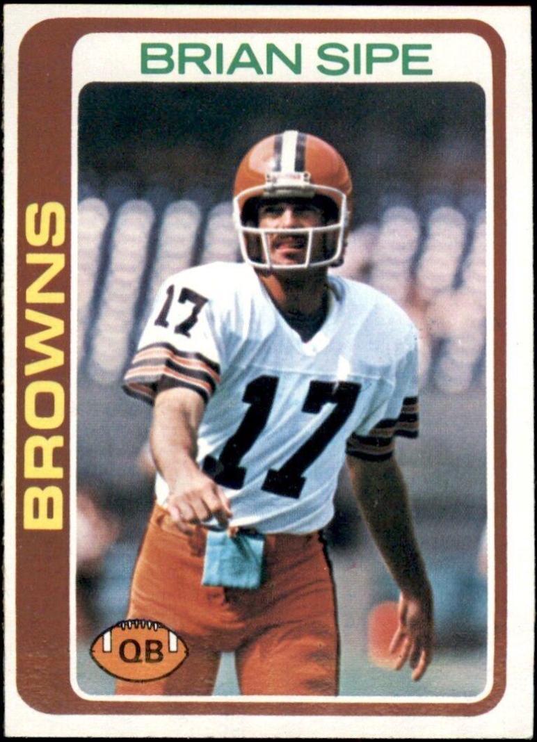 Brian Sipe #53 Prices | 1978 Topps | Football Cards