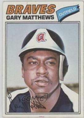 Gary Matthews | Ungraded | 1977 Topps