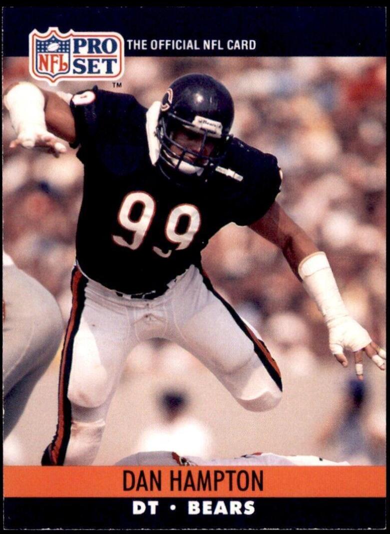 Dan Hampton [Card Back Says DT] #449 Prices | 1990 Pro Set | Football Cards