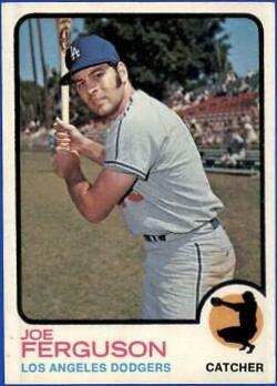 Joe Ferguson #621 Prices | 1973 Topps | Baseball Cards