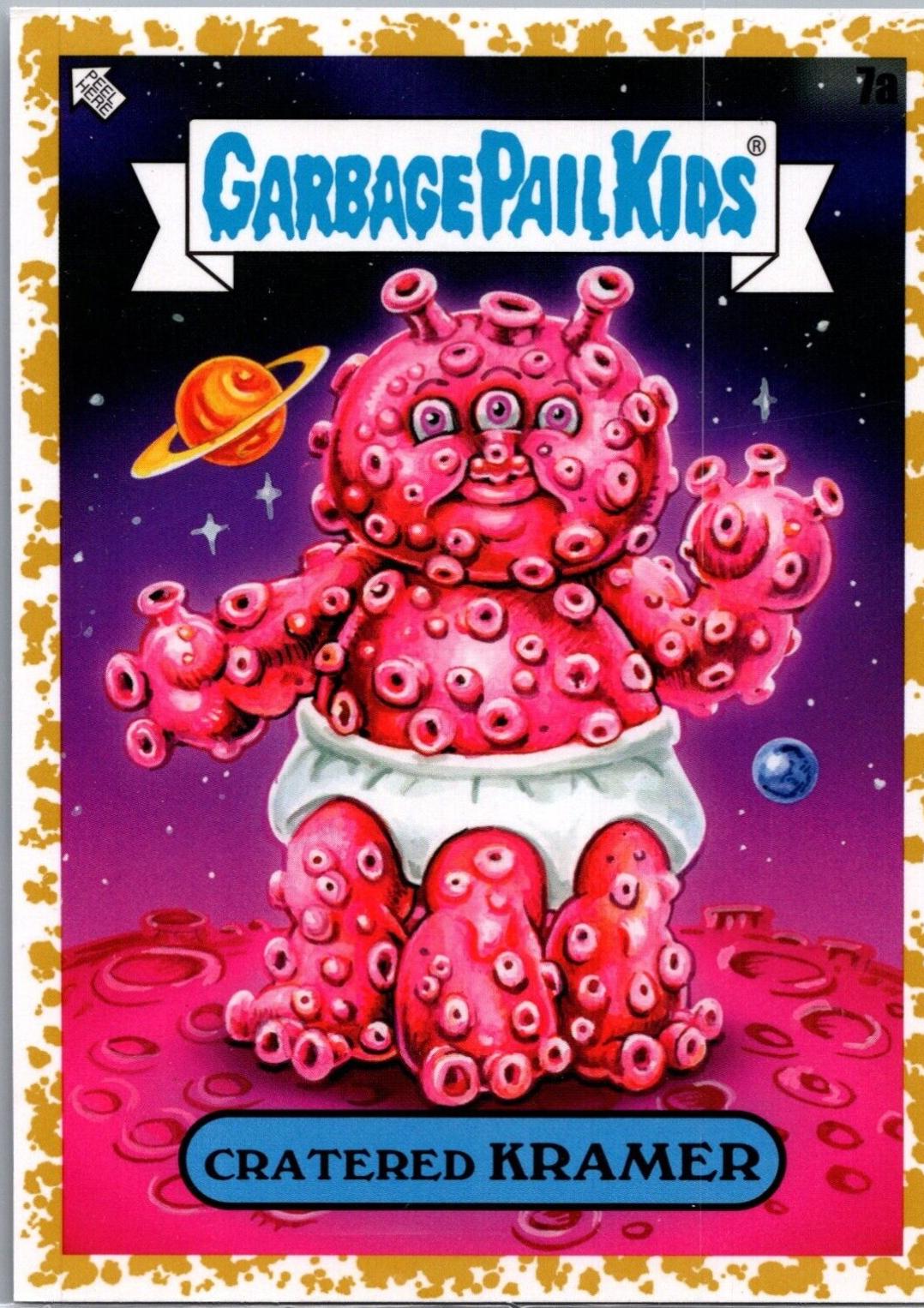 Cratered Kramer [Gold] #7a Prices | Garbage Pail Kids Intergoolactic ...