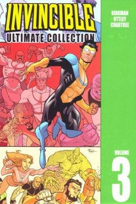 Invincible: The Ultimate Collection [Hardcover] #3 (2007) Prices ...