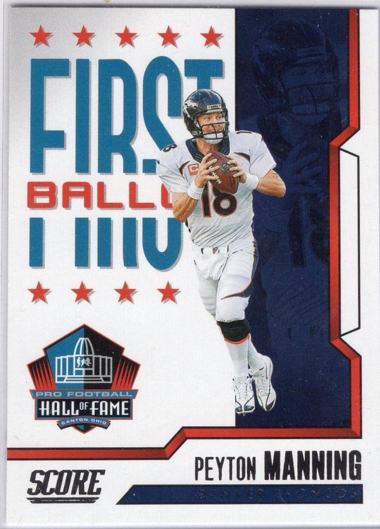 Peyton Manning #6 Prices | 2023 Panini Score First Ballot | Football Cards