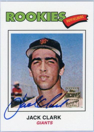 Jack Clark | Ungraded | 2001 Topps Archives Autographs