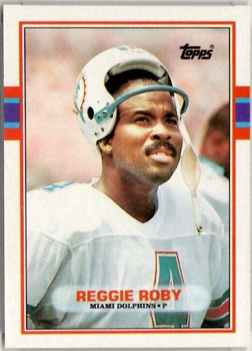 Reggie Roby #301 Prices | 1989 Topps | Football Cards