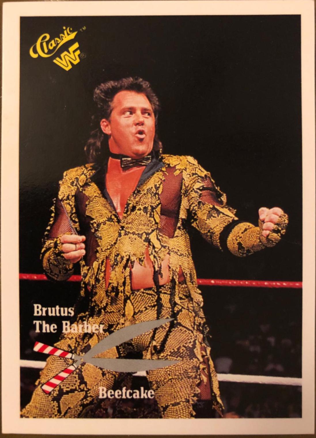 Brutus 'The Barber' Beefcake #146 Prices | 1990 Classic WWF The History ...